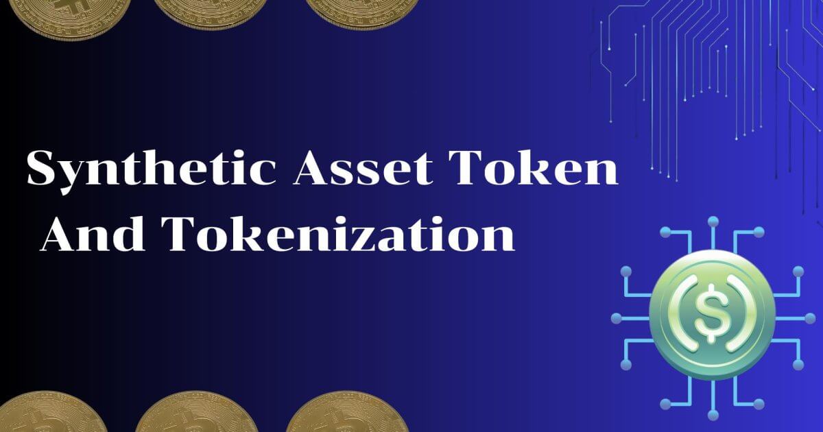 Tokenization และ Synthetic Asset Token | Thinkster