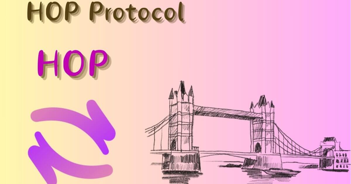 Hop Protocol นวัตกรรมแห่งการเคลื่อนย้ายสินทรัพย์ Digital | Thinkster